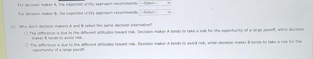 Solved A firm has three investment alternatives. Payoffs are | Chegg.com