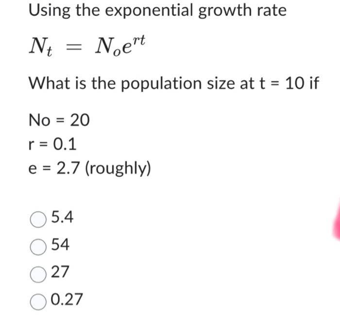 Solved Using the exponential growth rate Nt=Noert What is | Chegg.com