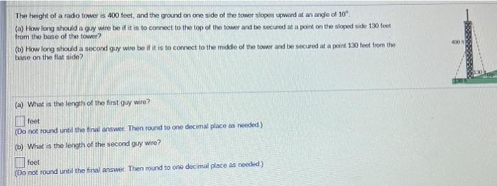 Solved The height of a radio tower is 400 feet, and the | Chegg.com