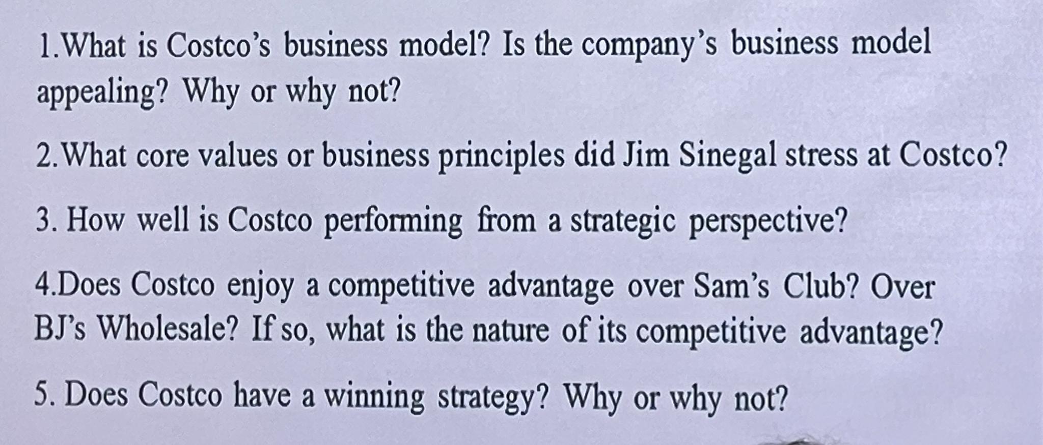 Solved 1.What is Costco's business model? Is the company's | Chegg.com