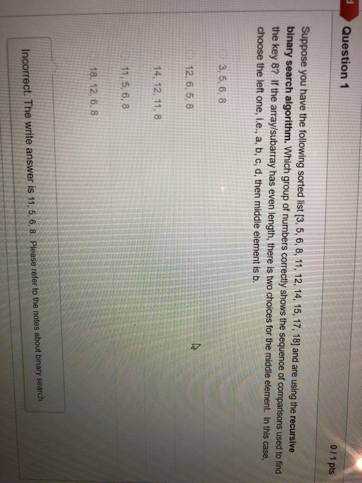 Solved Question 1 0/1 pts Suppose you have the following | Chegg.com