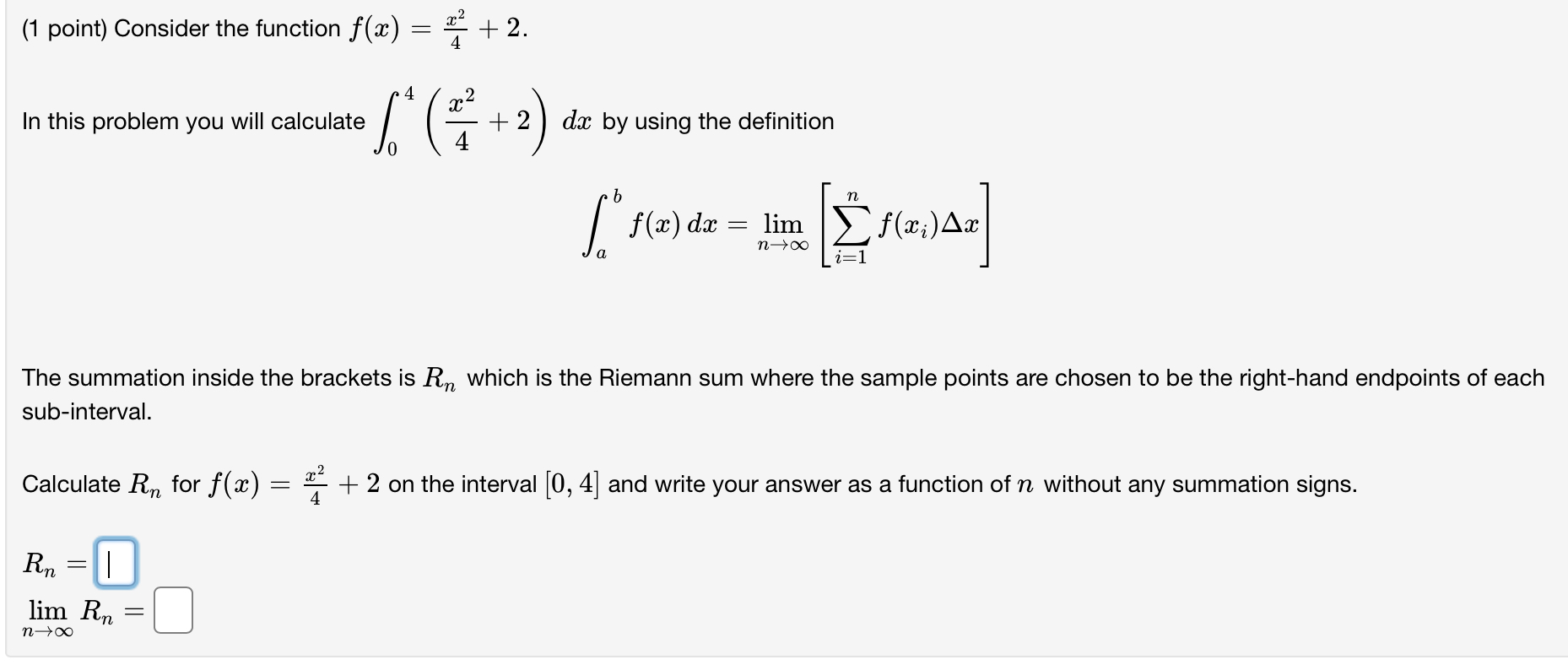 Solved (1 ﻿point) ﻿Consider the function f(x)=x24+2.In this | Chegg.com