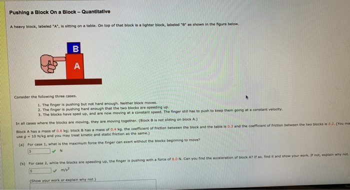 Solved Pushing a Block On a Block - Quantitative A heavy | Chegg.com