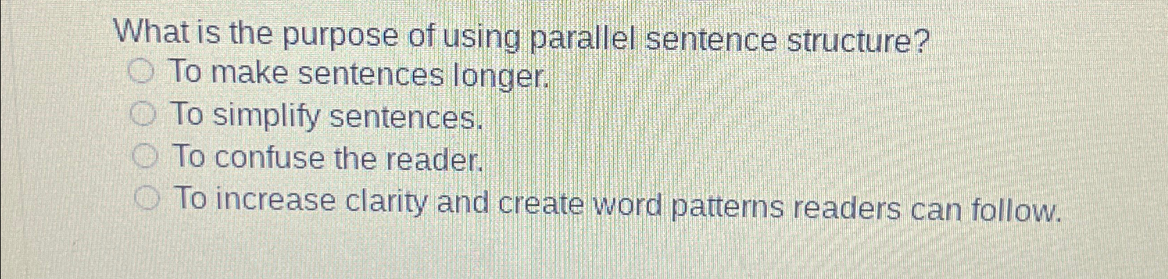 Solved What Is The Purpose Of Using Parallel Sentence