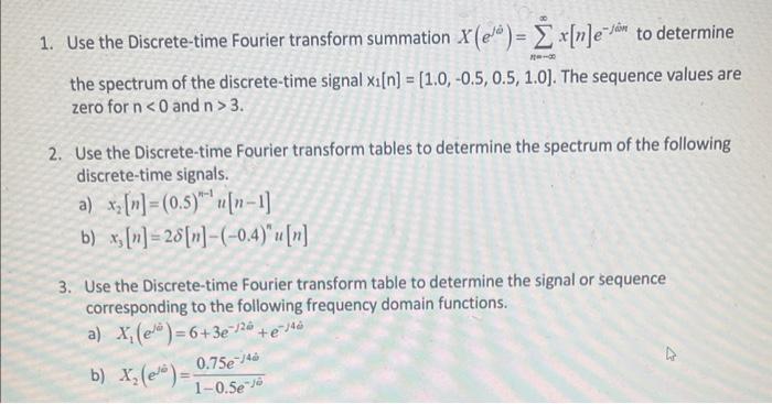 Solved 1. Use the Discrete-time Fourier transform summation | Chegg.com