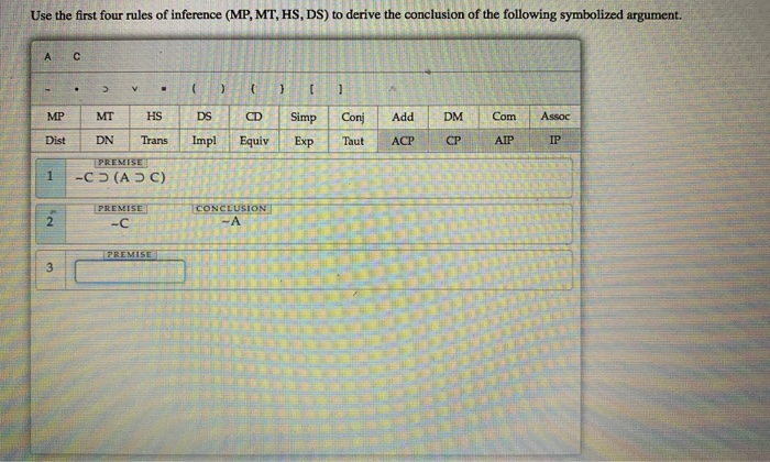 Solved Use the first four rules of inference (MP,MT,HS,DS) | Chegg.com