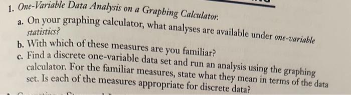 Solved 1. One-Variable Data Analysis on a Graphing | Chegg.com