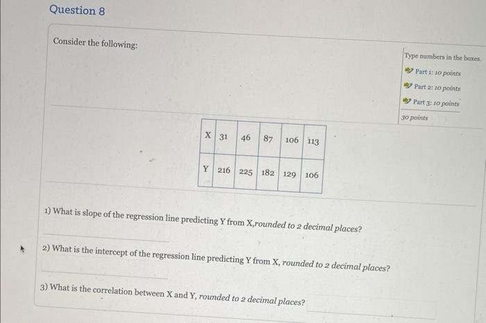 Solved Consider the following: Type numbers in the boxes. | Chegg.com