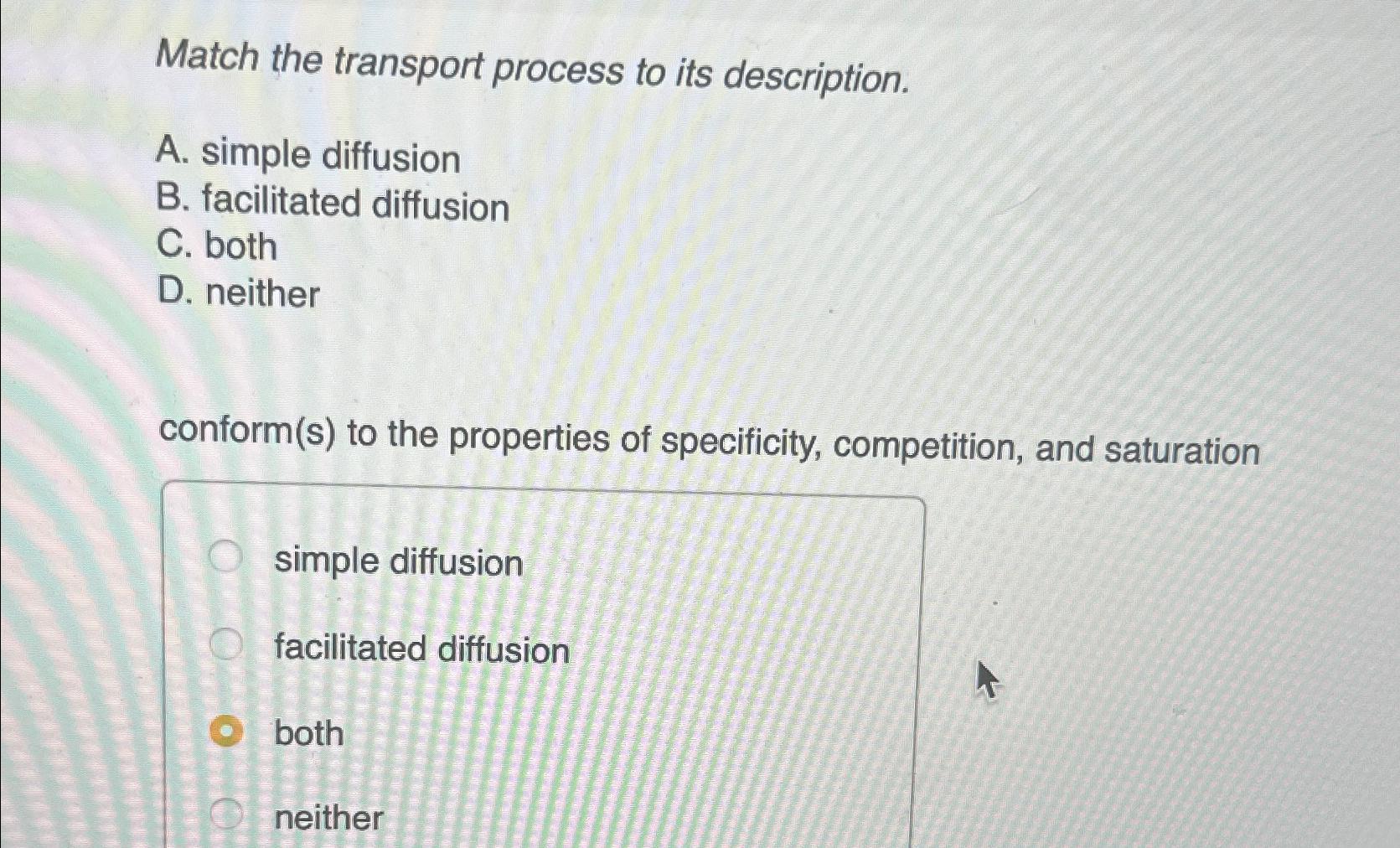 Solved Match the transport process to its description.A. | Chegg.com
