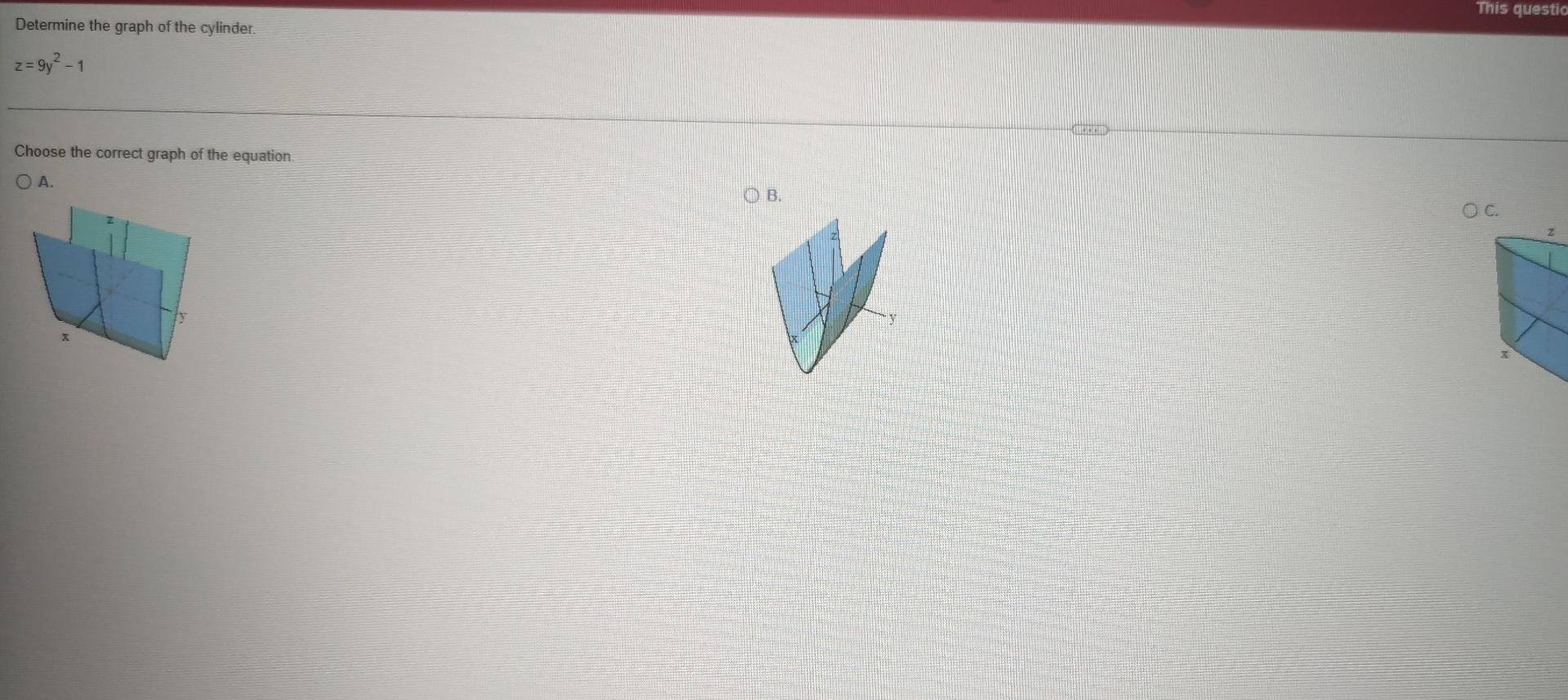 Solved This questio Determine the graph of the cylinder. | Chegg.com