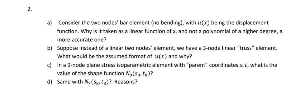 a) Consider the two nodes' bar element (no bending), | Chegg.com