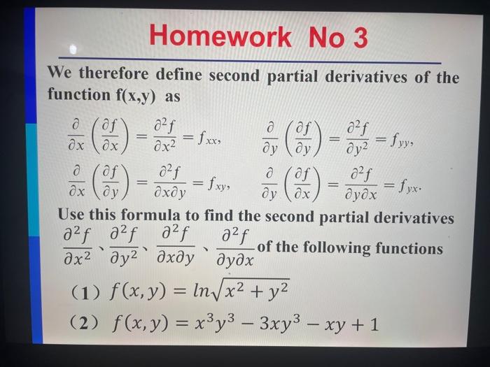 Solved We therefore define second partial derivatives of the | Chegg.com