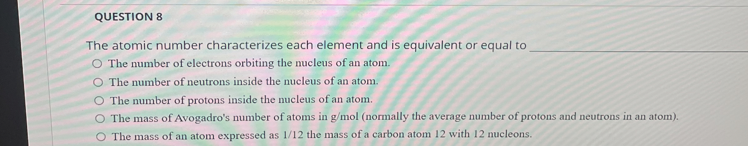 Solved QUESTION 8The atomic number characterizes each | Chegg.com