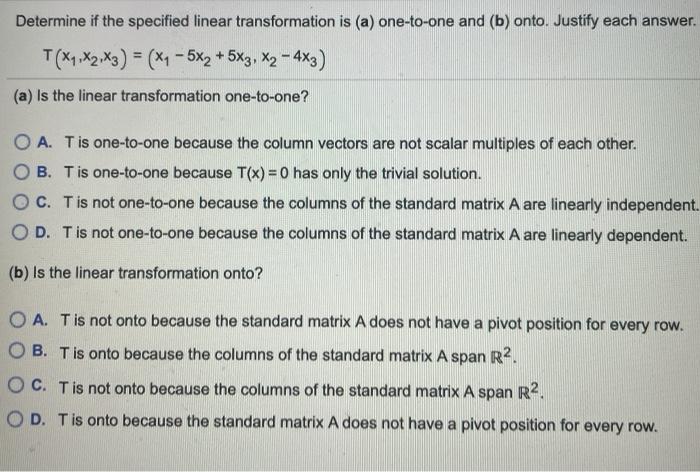 Solved Determine if the specified linear transformation is | Chegg.com