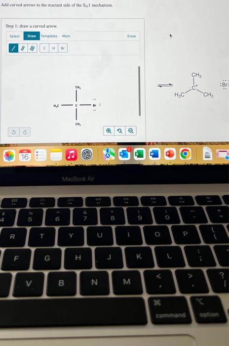Solved Add curved arrows to the reactant side of the SN1 | Chegg.com