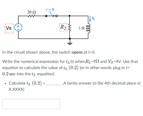 Solved In the circuit shown above, the switch opens at | Chegg.com