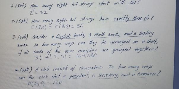 Solved 2 = 32 1. (5pt.) How many eight-bit strings start | Chegg.com