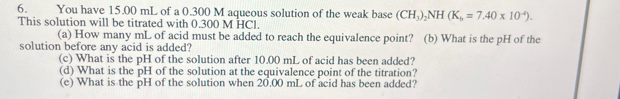 You have 15.00mL ﻿of a 0.300M ﻿aqueous solution of | Chegg.com