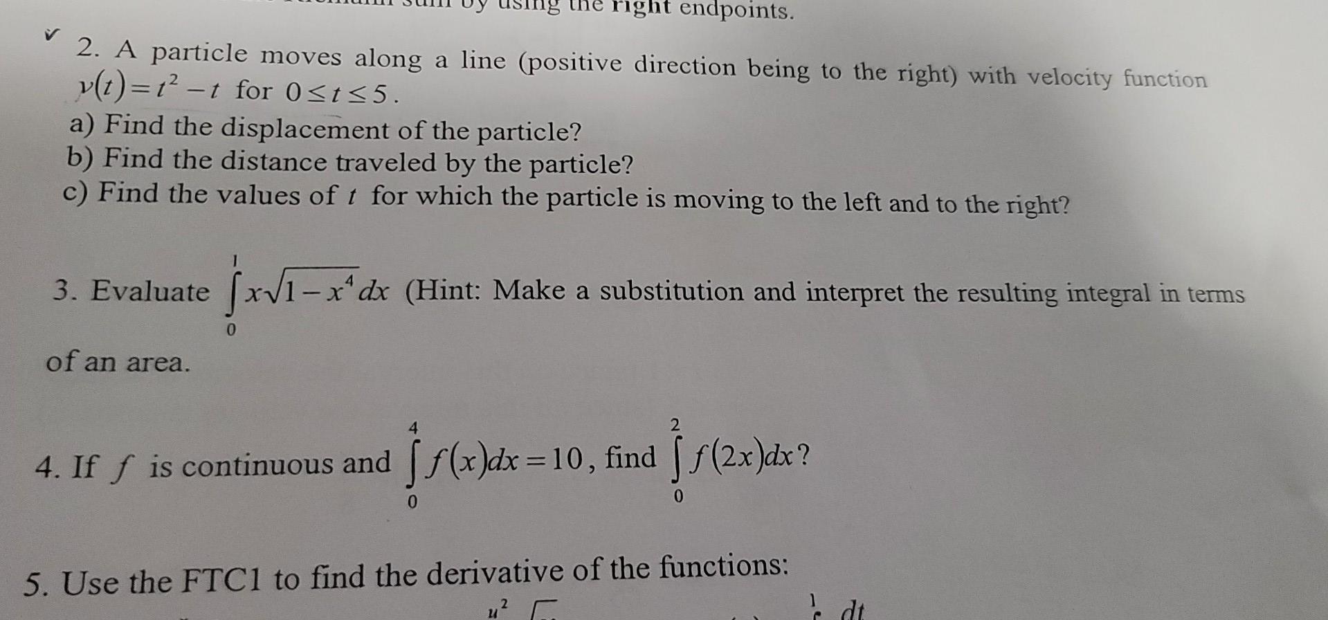 Solved 2. A particle moves along a line (positive direction | Chegg.com