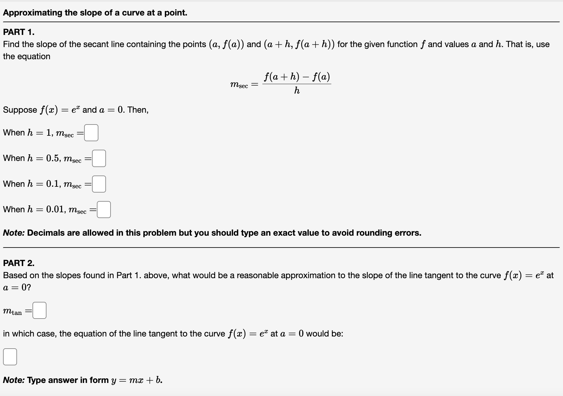 Solved Approximating the slope of a curve at a point.PART | Chegg.com