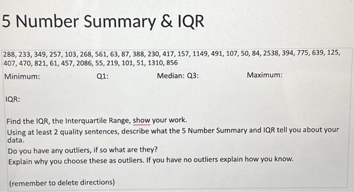 Solved 5 Number Summary \\& IQR IQR: Find the \\( I Q R \\), | Chegg.com