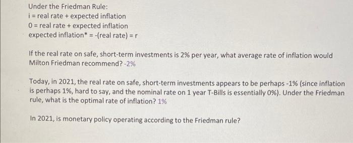 Solved Under the Friedman Rule: i = real rate + expected | Chegg.com