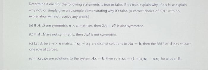 Solved Determine if each of the following statements is true | Chegg.com