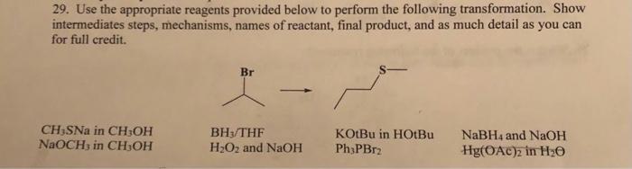 Solved 29. Use the appropriate reagents provided below to | Chegg.com