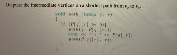 Solved 1 Using Given Matrix P Produced By Floyd2 Algorithm 2917