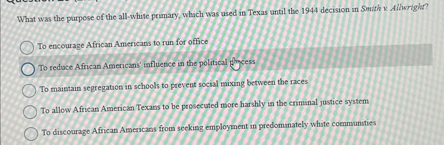 Solved What was the purpose of the all-white primary, which | Chegg.com