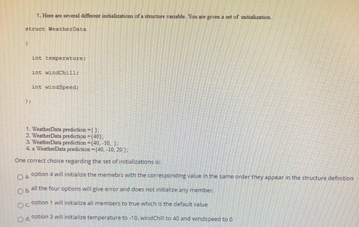 Solved 1. Here are several different initializations of a | Chegg.com