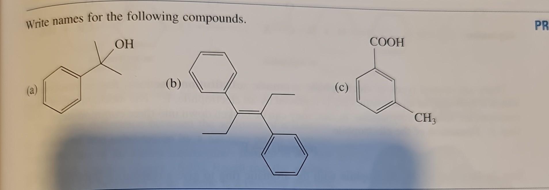 Solved Write names for the following compounds. (a) | Chegg.com