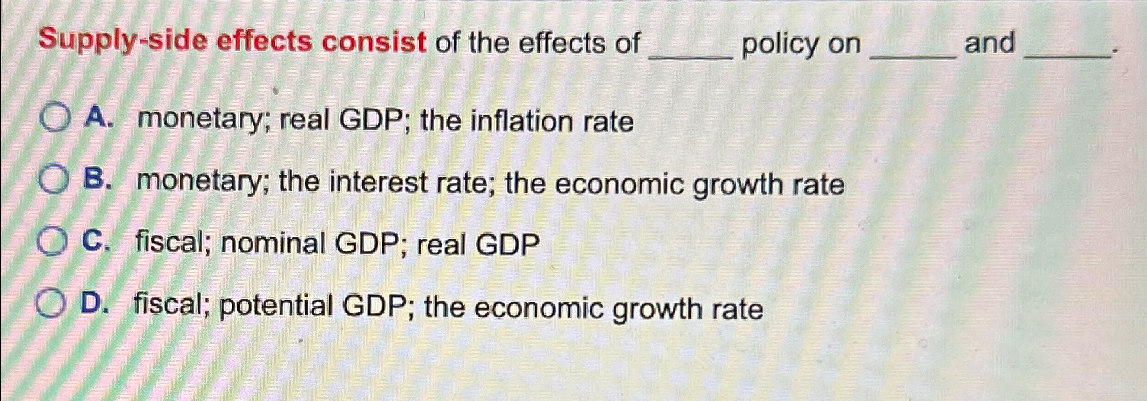 Solved Supply-side effects consist of the effects of | Chegg.com