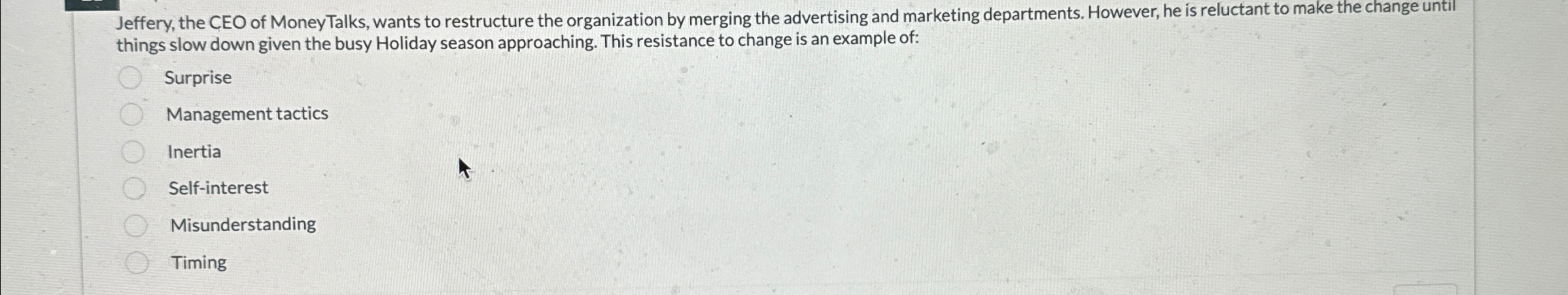 Solved Jeffery, the CEO of MoneyTalks, wants to restructure | Chegg.com