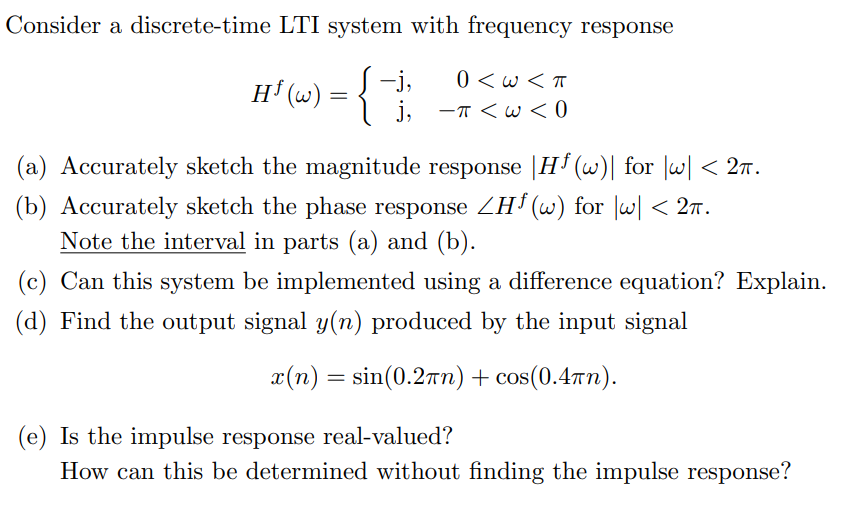 Solved Consider a discrete-time LTI system with frequency | Chegg.com