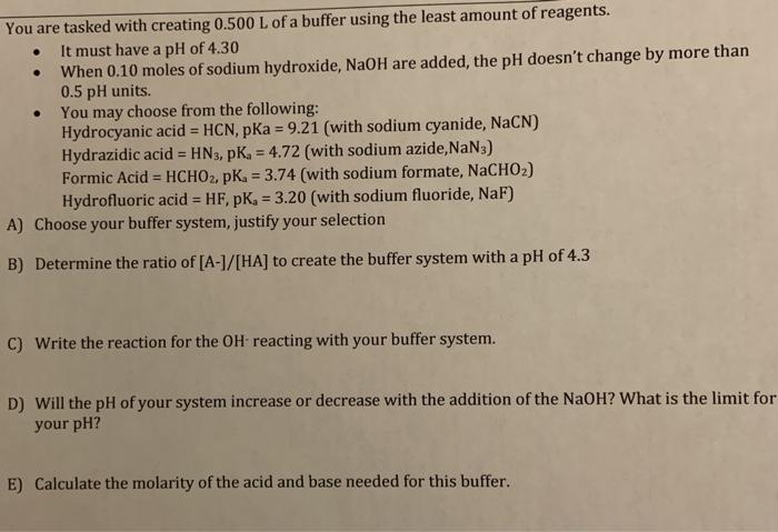 Solved You are tasked with creating 0.500 L of a buffer | Chegg.com