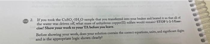 Solved If you took the CuSO3⋅5H2O sample that you | Chegg.com