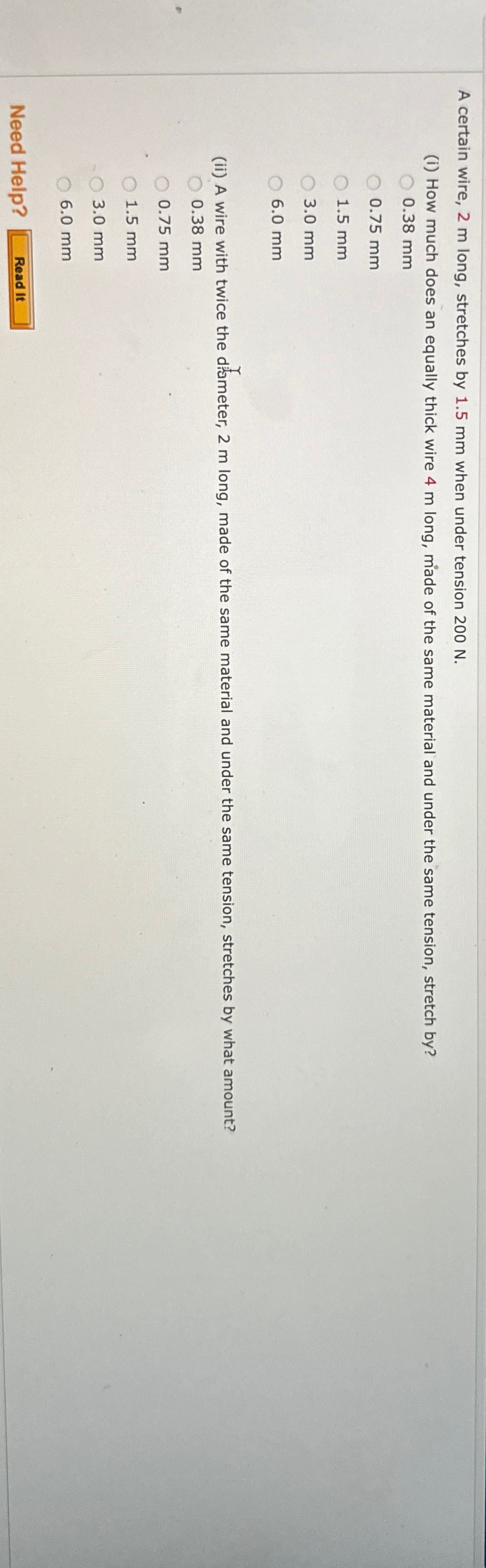 Solved A certain wire, 2m ﻿long, stretches by 1.5mm ﻿when | Chegg.com