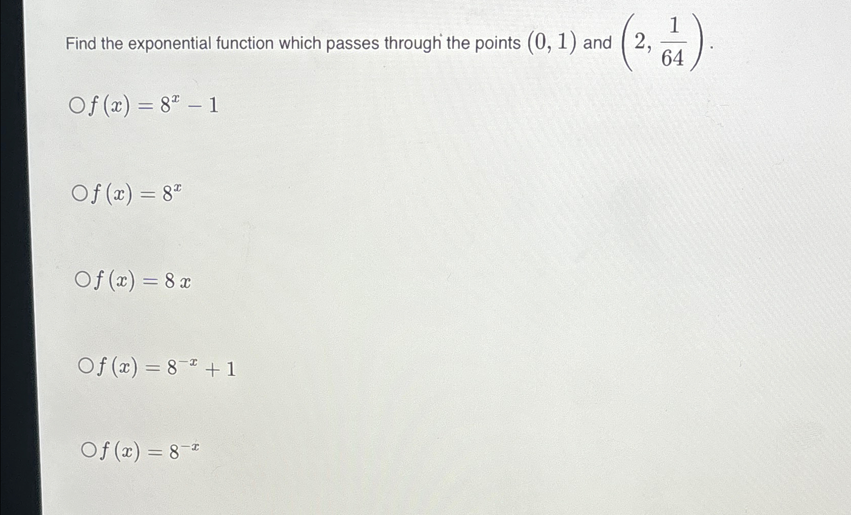 Solved Find the exponential function which passes through | Chegg.com