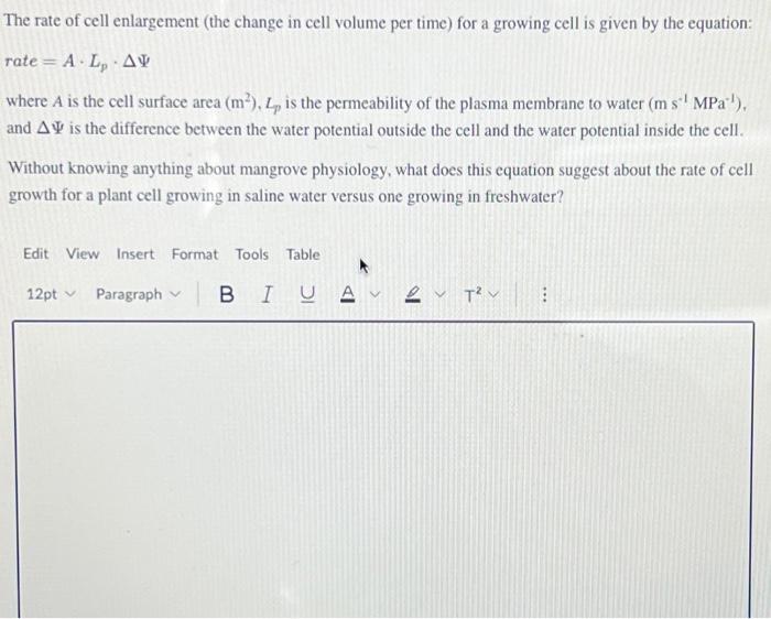 Solved The rate of cell enlargement (the change in cell | Chegg.com