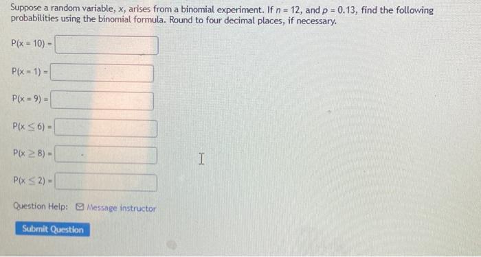Solved Suppose a random variable, x, arises from a binomial | Chegg.com