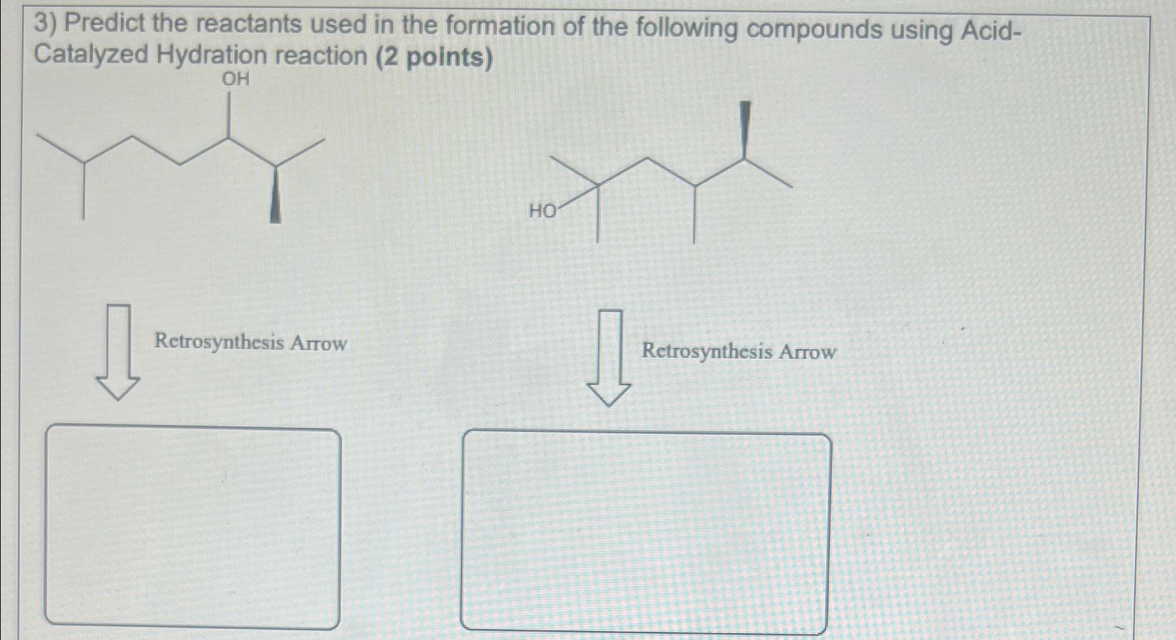 Solved Predict the reactants used in the formation of the | Chegg.com