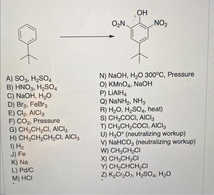 Solved A) SO3,H2SO4 B) HNO3,H2SO4 C) NaOH,H2O D) Br2,FeBr3 | Chegg.com