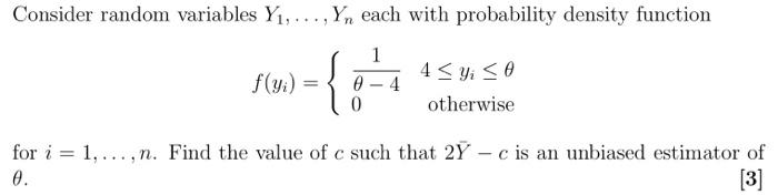 Solved Consider random variables Y1, ..., Yn each with | Chegg.com