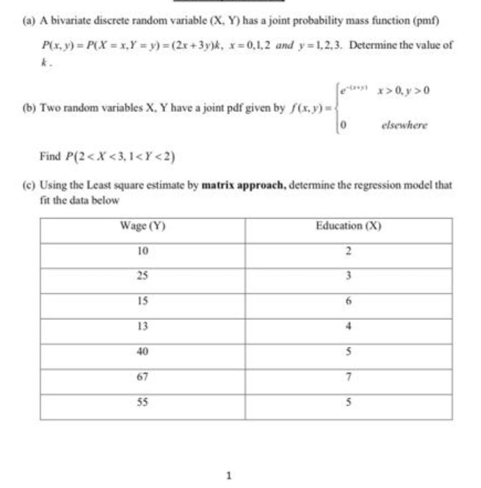 Solved (a) A bivariate discrete random variable (X, Y) has a | Chegg.com