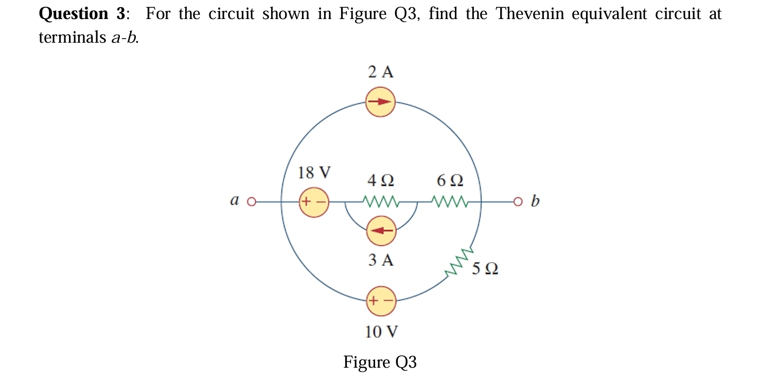 Question 3: For the circuit shown in Figure Q3, ﻿find | Chegg.com