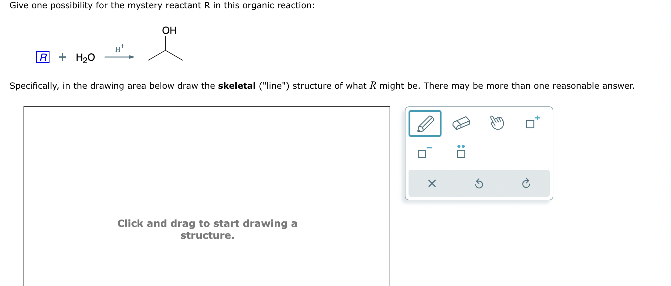 Solved Give one possibility for the mystery reactant R ﻿in | Chegg.com