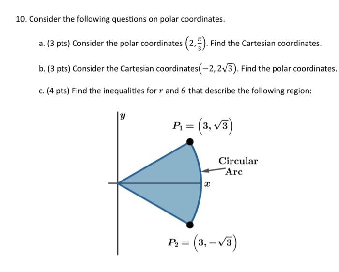 Solved 10. Consider the following questions on polar | Chegg.com