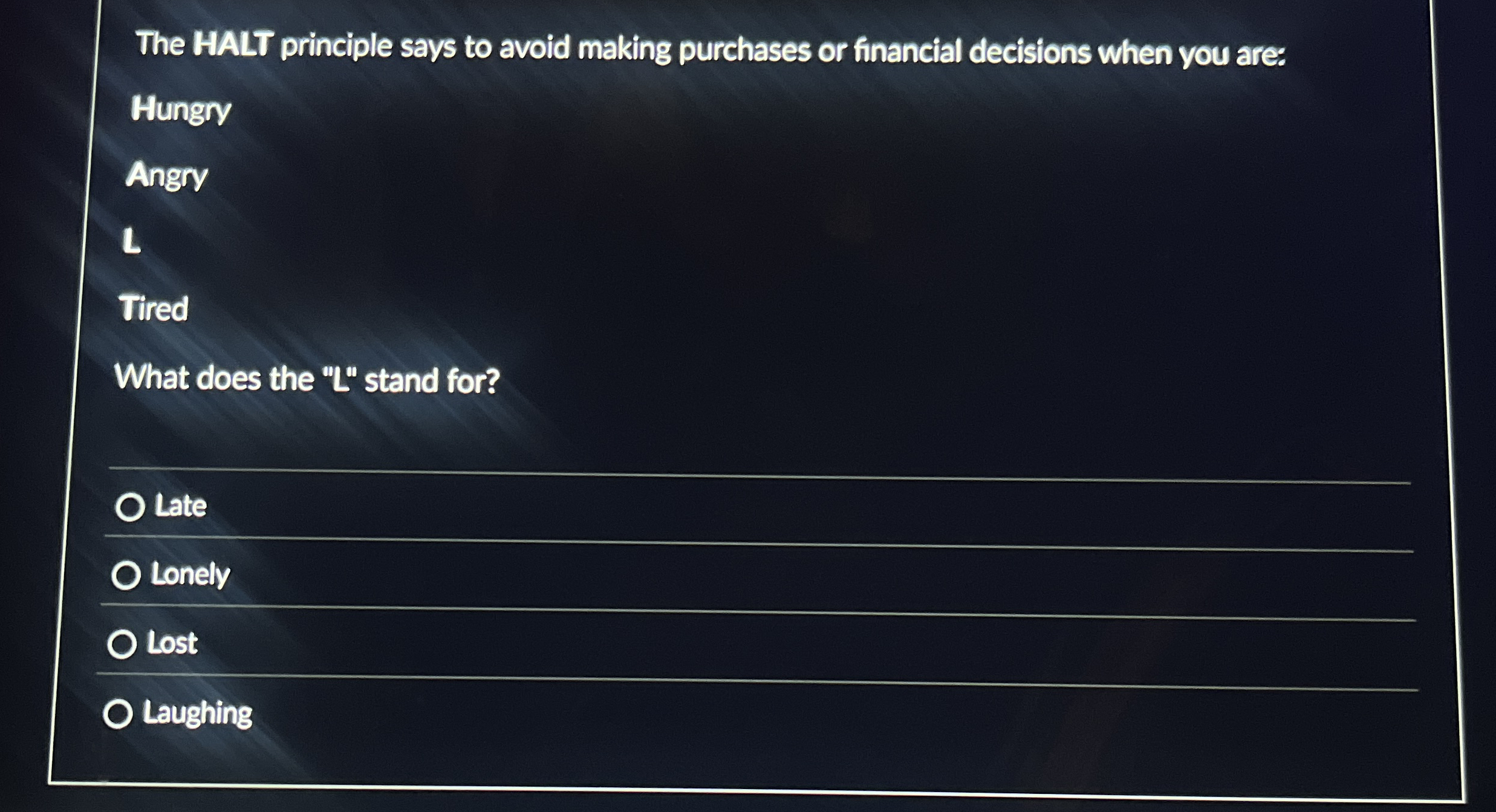 Solved The HALT principle says to avoid making purchases or | Chegg.com