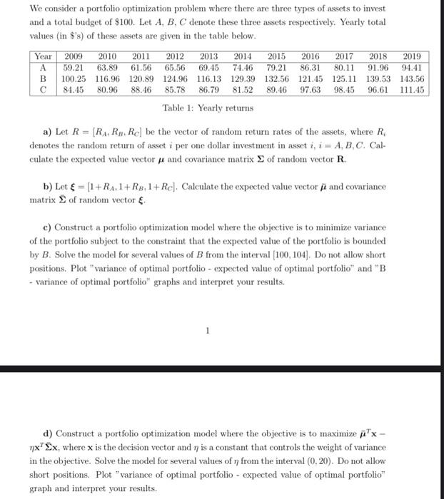 Solved We consider a portfolio optimization problem where | Chegg.com